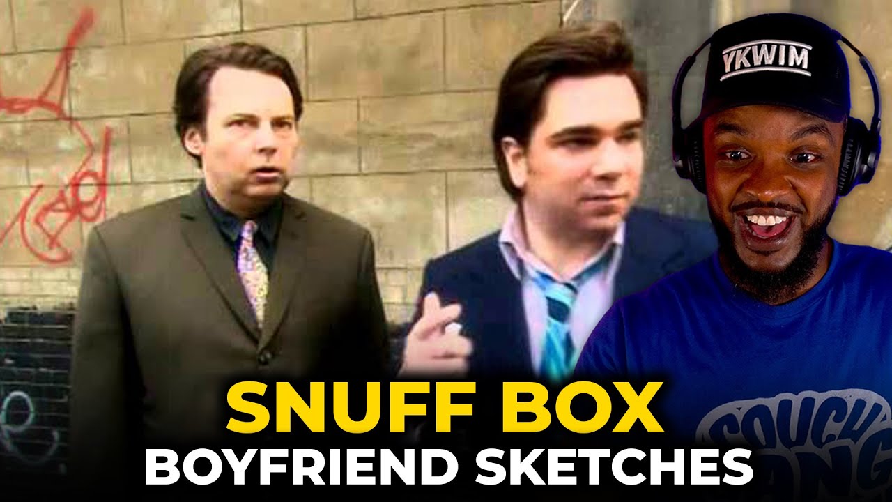 HILARIOUS! 😂Snuff Box - Boyfriend Sketches REACTION - YouTube