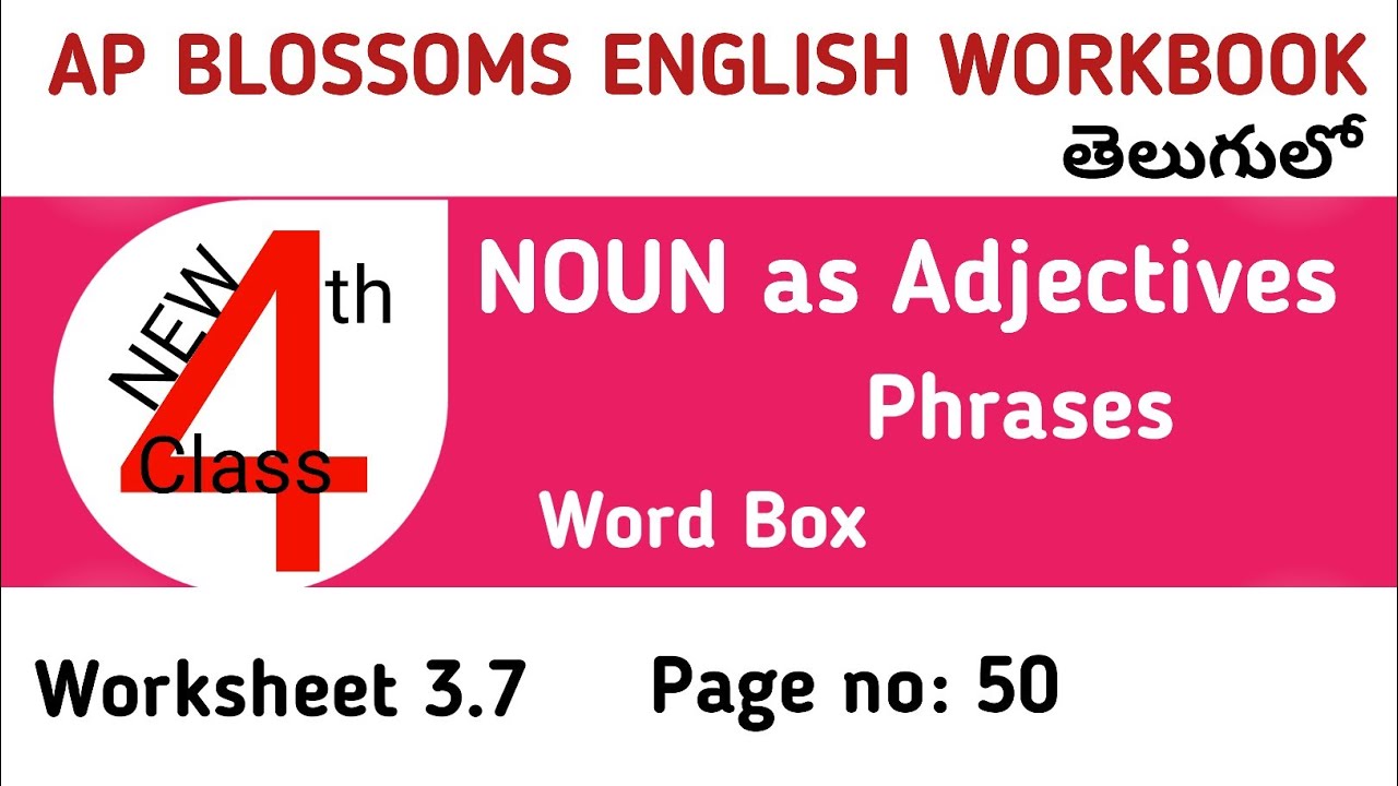 Noun As Adjective Wordbox I AP Blossoms 4th Class English Workbook noun-as-adjective-wordbox-i-ap-blossoms-4th-class-english-workbook