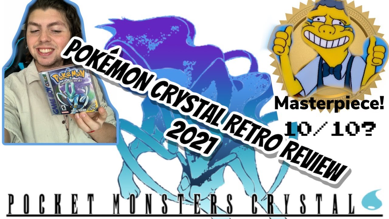 POKEMON CRYSTAL RETRO REVIEW + UNBOXING - 2021 - YouTube