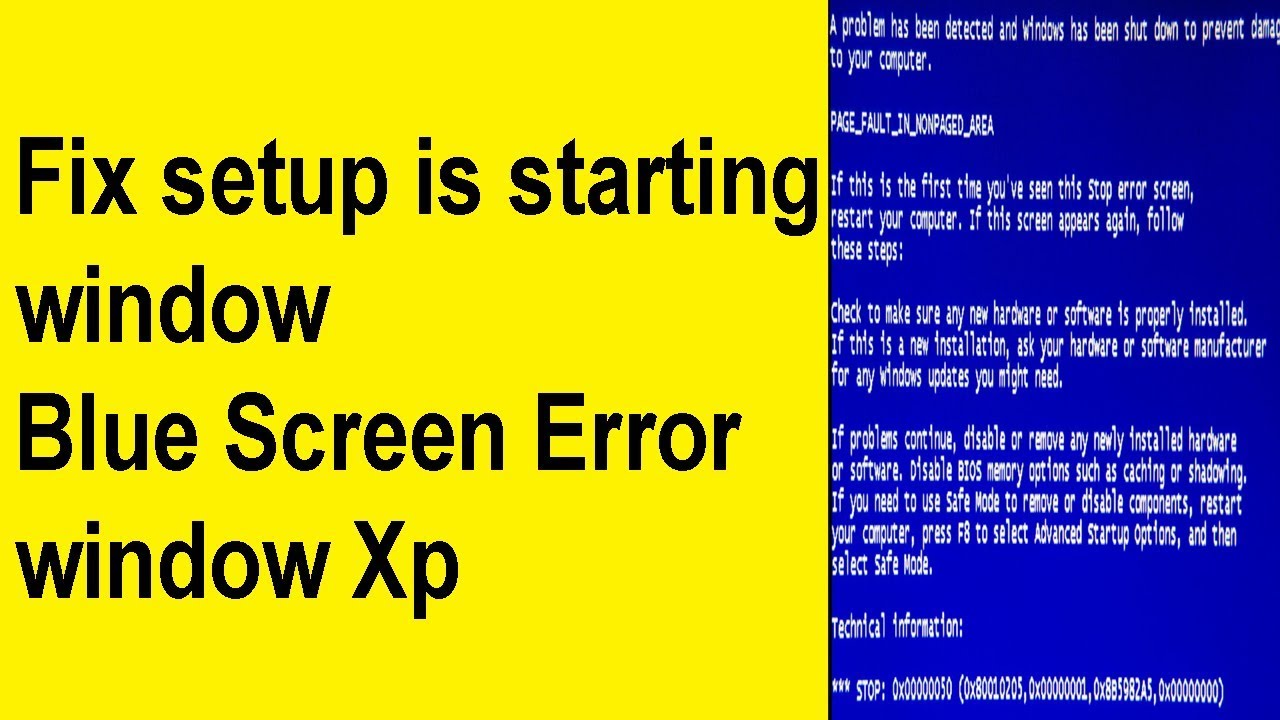 How to fix setup is starting windows blue screen error while setup ...