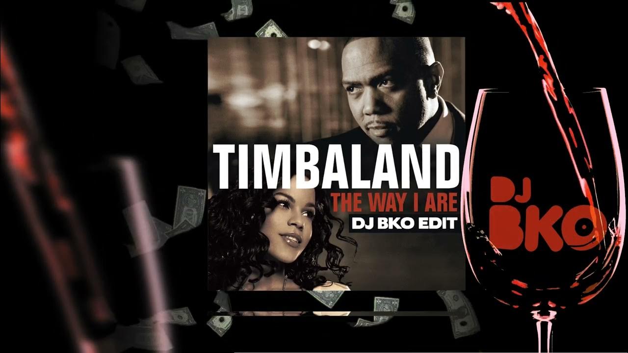 DAJ MI VINA vs THE WAY I ARE ( DJ BKO MASH UP ) - YouTube