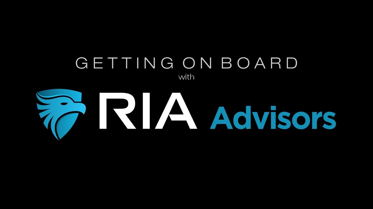Getting On Board with RIA Advisors - YouTube