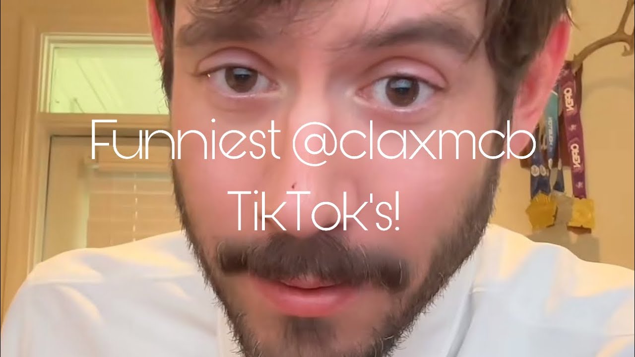 Funniest @claxmcb tiktoks - YouTube