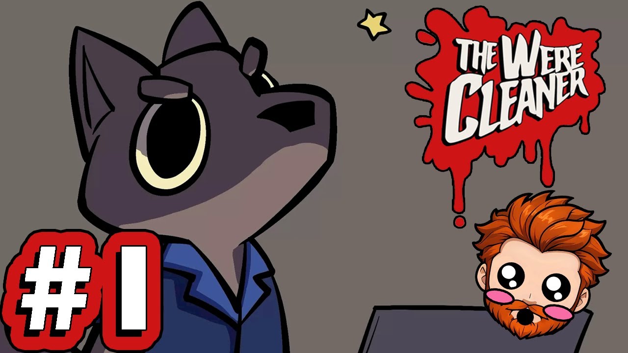 WE ARE A WEREWOLF CLEANER!: The Were Cleaner PART 1 - YouTube