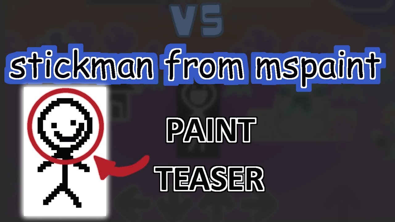FNF Vs Stickman From MSPaint - Paint Gameplay Teaser - YouTube