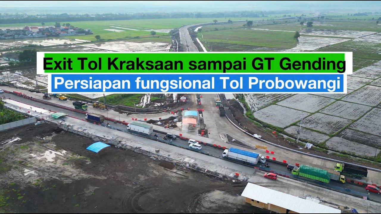 Exit Tol Kraksaan sampai Gerbang Tol Gending - YouTube