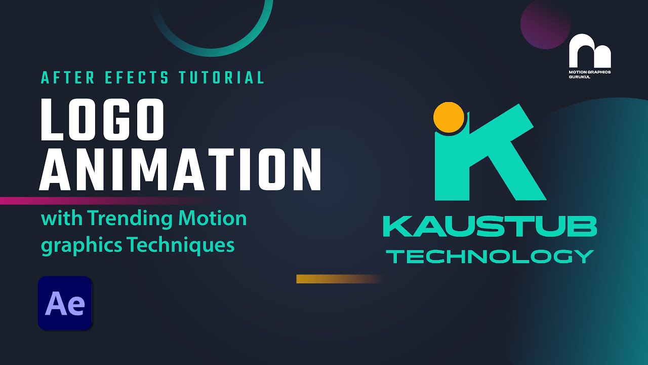 Logo Animation Using Trending Motion Graphics Techniques in After ...