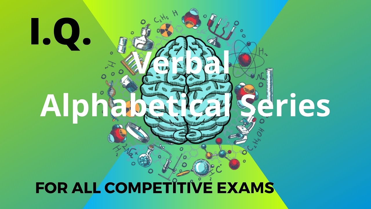 IQ-Verbal Reasoning , Alphabetical Series for all level competitive ...