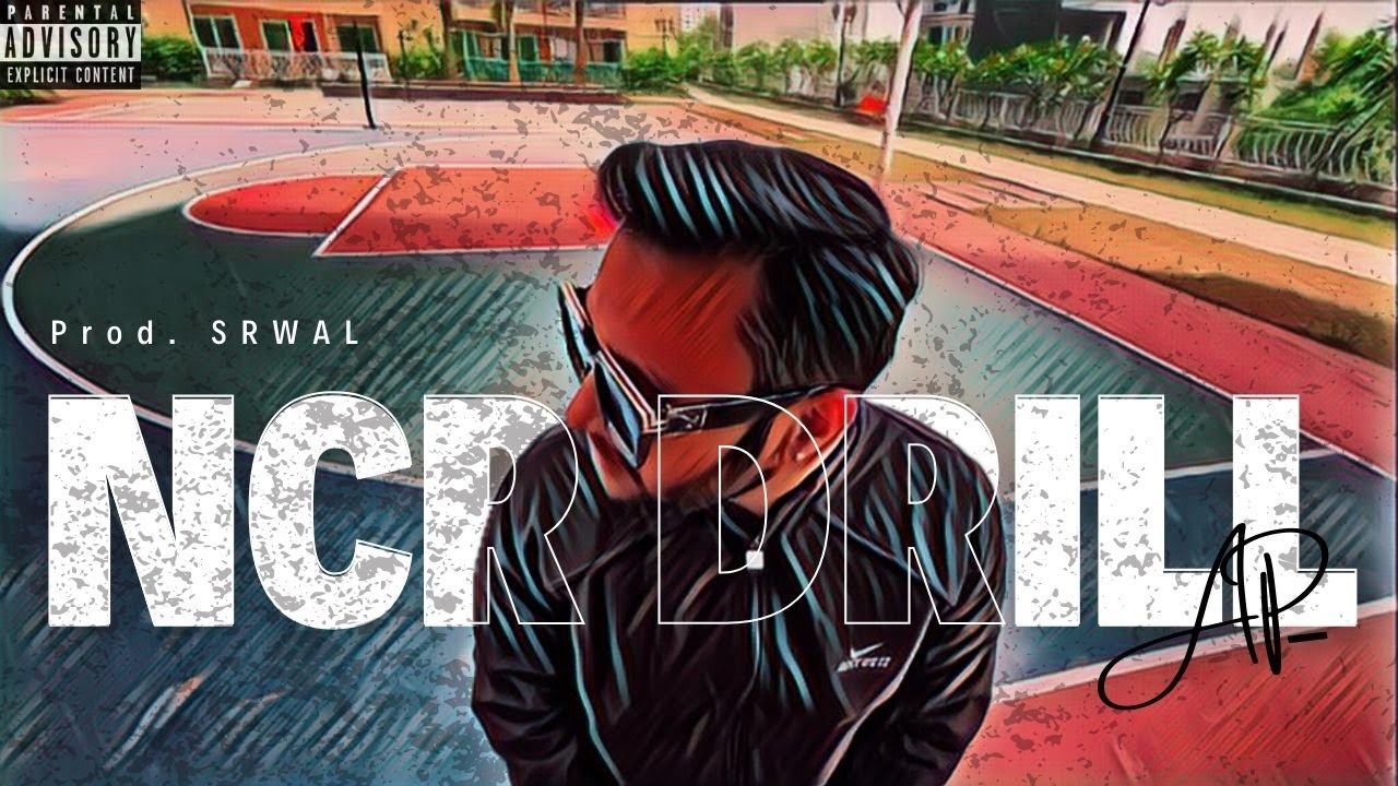 NCR Drill - AP | Prod. SRWAL | Rap Music | Music Video - YouTube