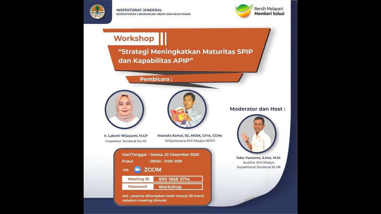WORKSHOP “Strategi Meningkatkan Maturitas SPIP dan Kapabilitas APIP”
