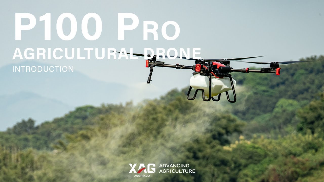 XAG P100 Pro Agricultural Drone Product Introduction - YouTube