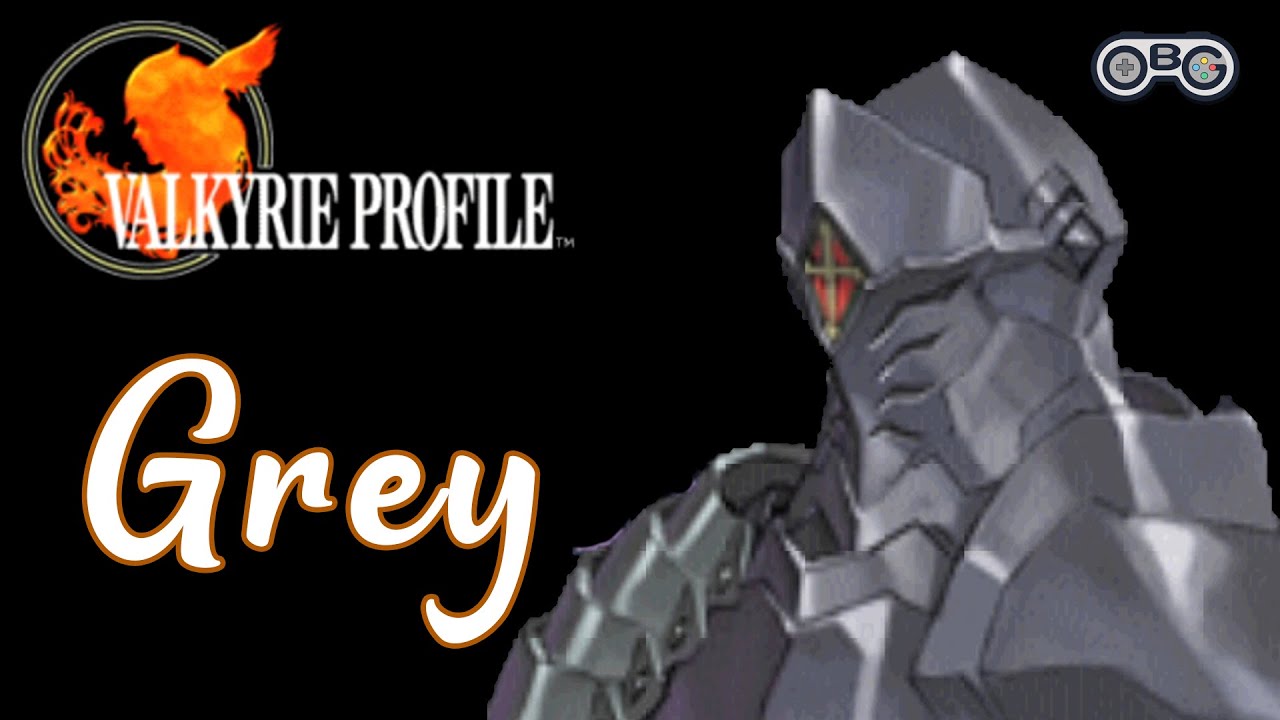 Who is Grey? - Valkyrie Profile Einherjar Story - YouTube