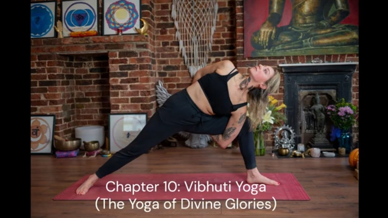 Journey Through The Bhagavad Gita: Chapter 10 - Vibhuti Yoga - YouTube