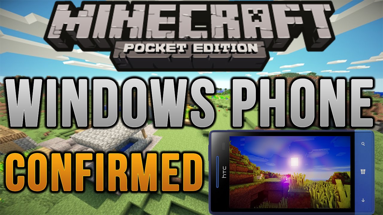 Minecraft PE: Windows Phone Edition CONFIRMED - YouTube