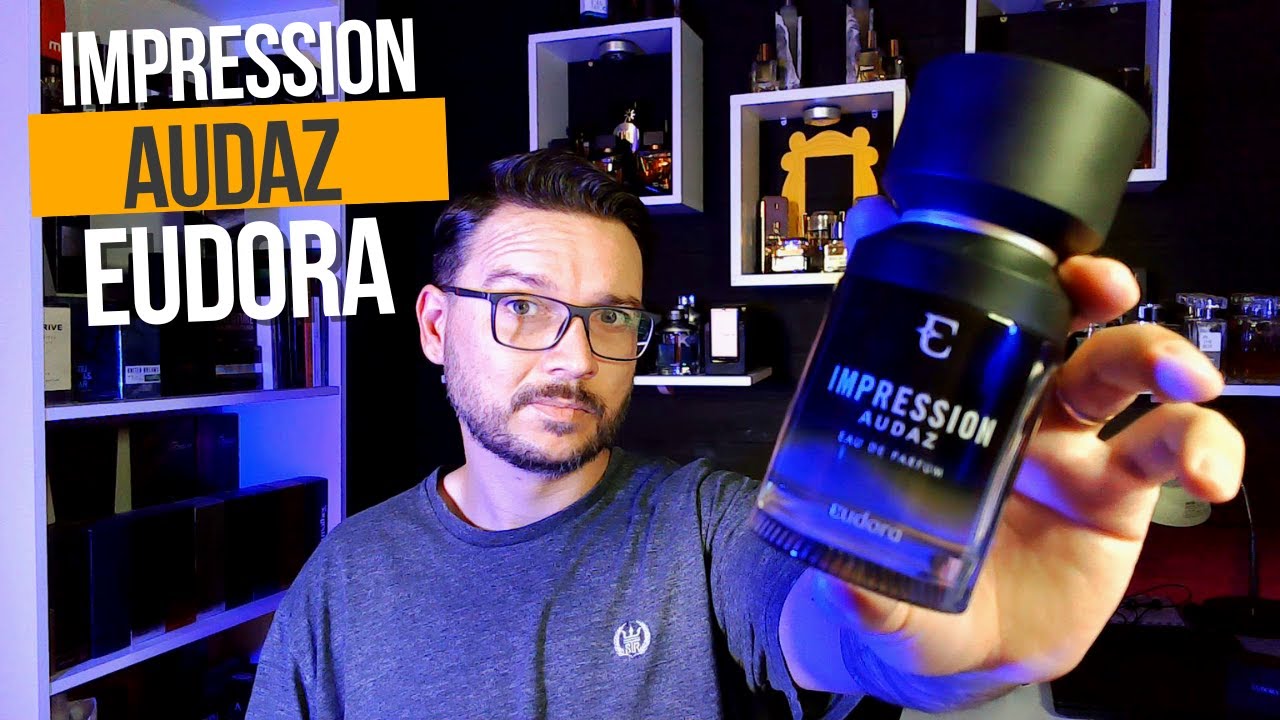 Impression Audaz da Eudora bom perfume mas tenha CUIDADO !!! - YouTube