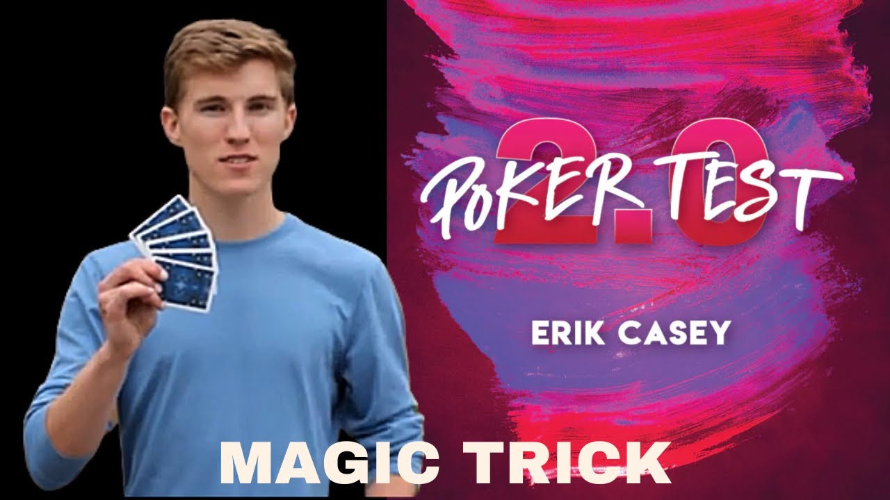 A Poker Test 2.0 Magic Card Trick by Erik Casey - YouTube