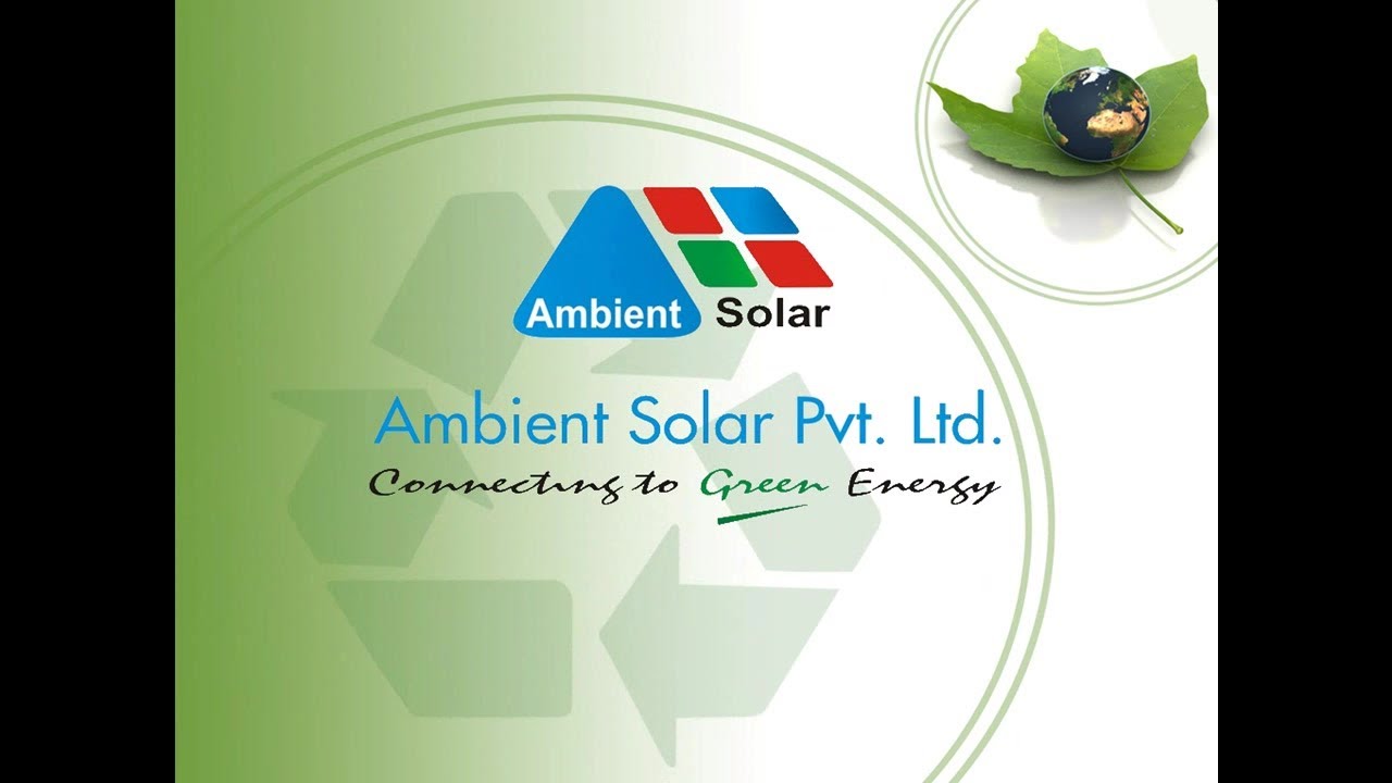 Ambient Solar Presentation - YouTube