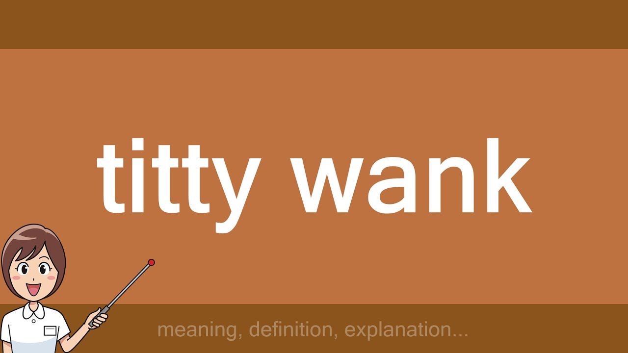 Titty Wank Youtube
