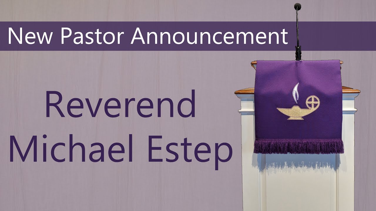 New Pastor Announcement - YouTube