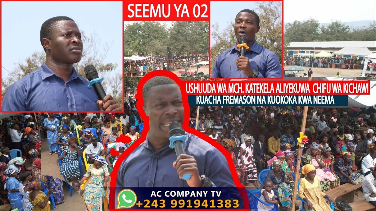 SEEMU YA PILI / Ushuuda Wa MCH. KATEKELA Aliyekuwa Chifu Wa Wachawi ...