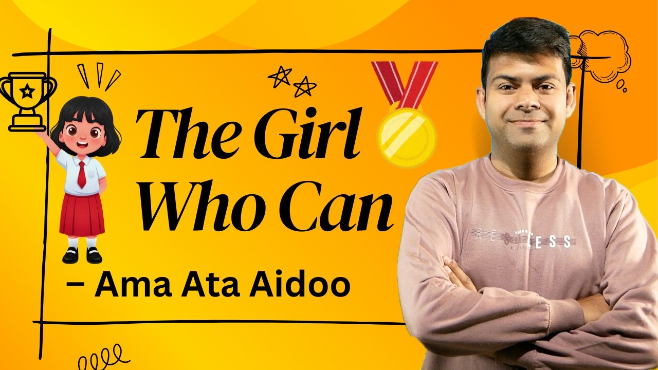 The Girl Who Can Full Explanation ICSE Class 10 | Line by Line ...