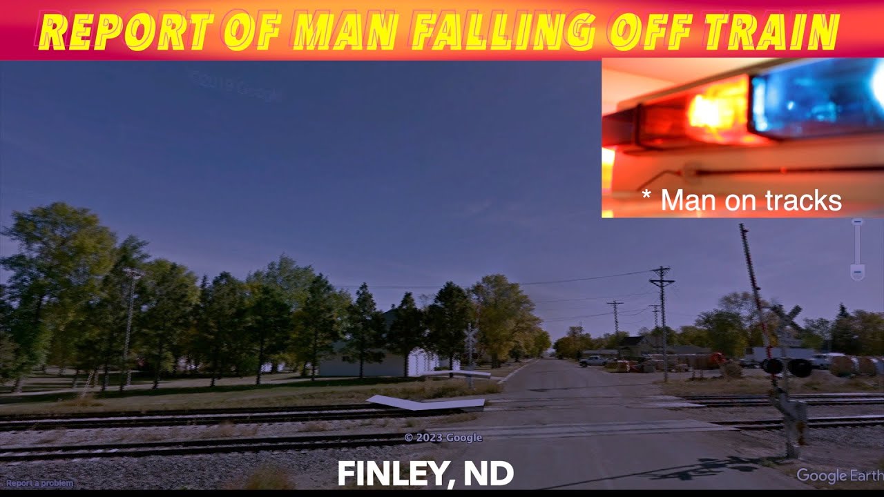 BREAKING NEWS: Report Of Man Falling Off Train At Finley, North Dakota ...