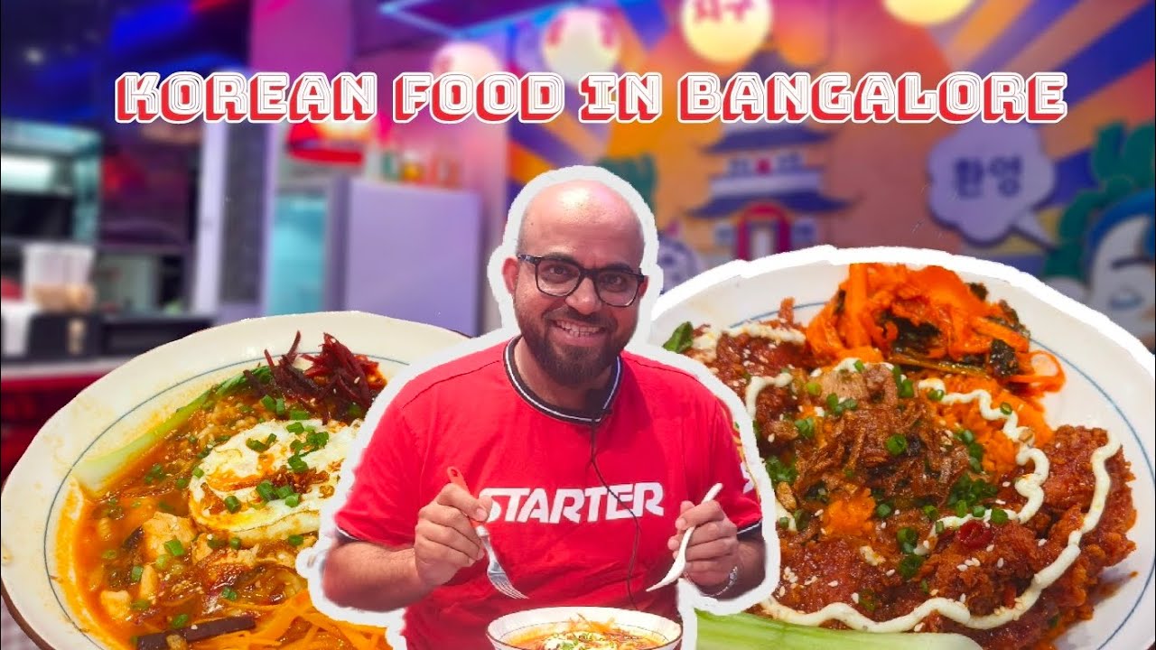 Korean Food in Bengaluru- KOREYAKI - YouTube