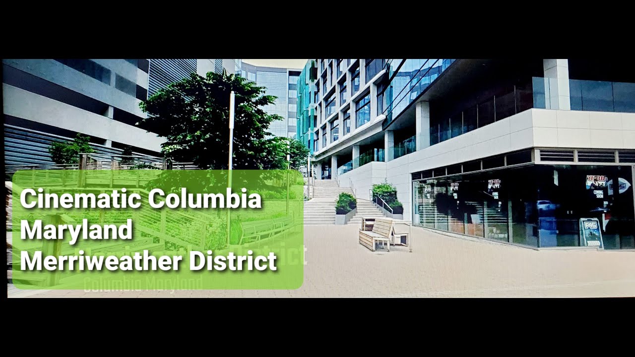 Columbia Maryland Video and Merriweather District. - YouTube