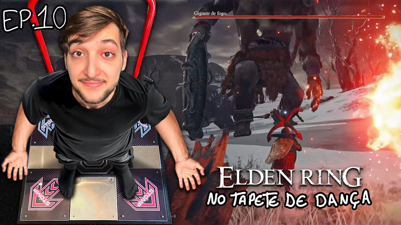CALANGO JOGANDO ELDEN RING NO TAPETE DE DANÇA #10 - YouTube