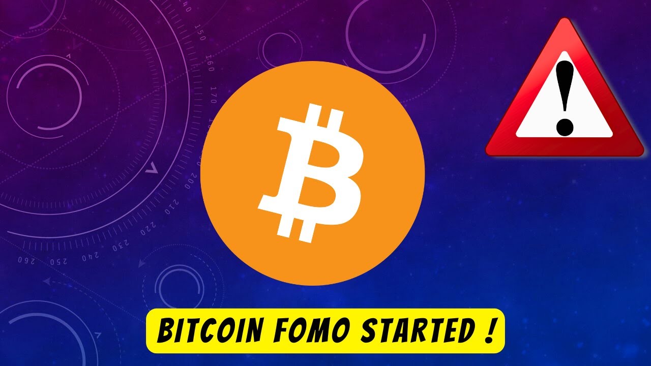 BITCOIN FOMO STARTED ! - YouTube