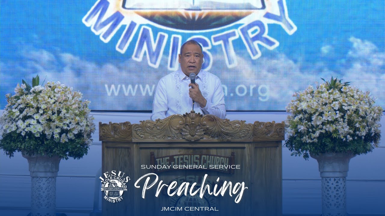 JMCIM Central | Preaching by: Beloved Preacher Bob De Luna | (May 21 ...