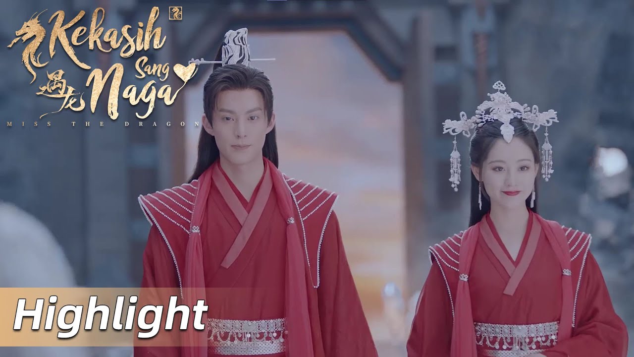 Highlight EP29 Wah! Akhirnya Longyan dan Liuying menikah? | Miss the ...