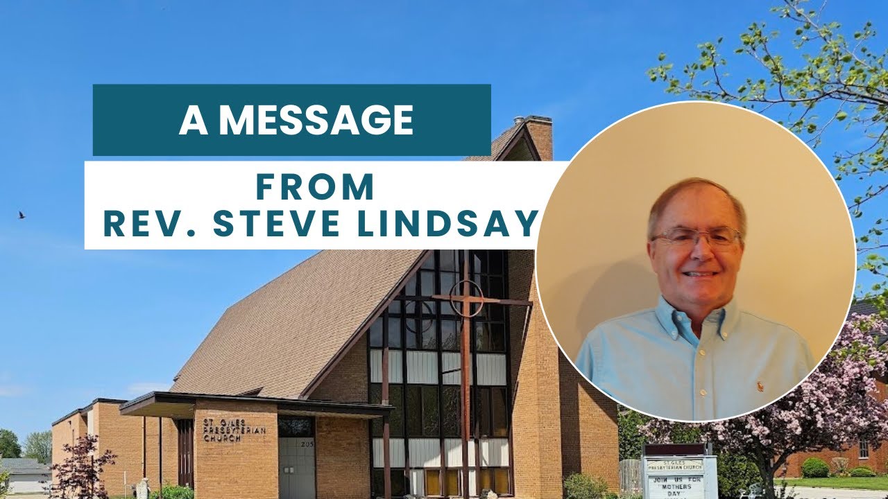 A message from our new Minister, Rev. Steve Lindsay - YouTube