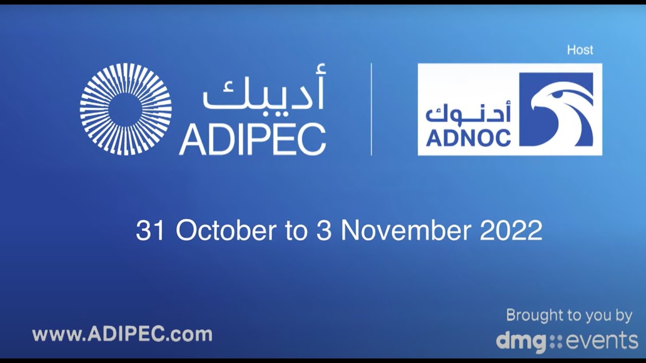 ADIPEC 2022 | The Future of Energy: Secure, Affordable and Sustainable ...