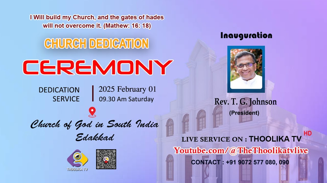 CHURCH DEDICATION CEREMONY || LIVE ON:01-02-2025 || THOOLIKA TV ...