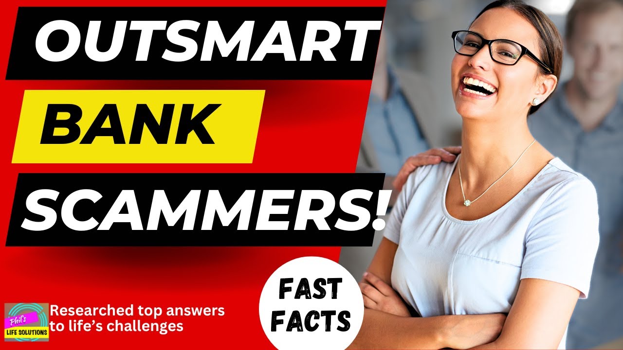Know How to Avoid Bank Scammers? - YouTube