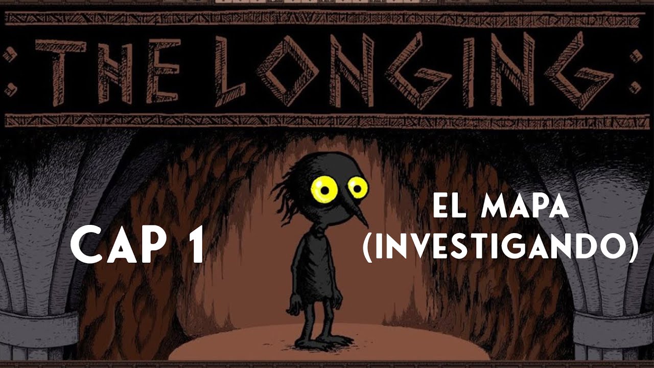 :THE LONGING: - CAP 1 - EL MAPA (investigando un poco) || #thelonging ...