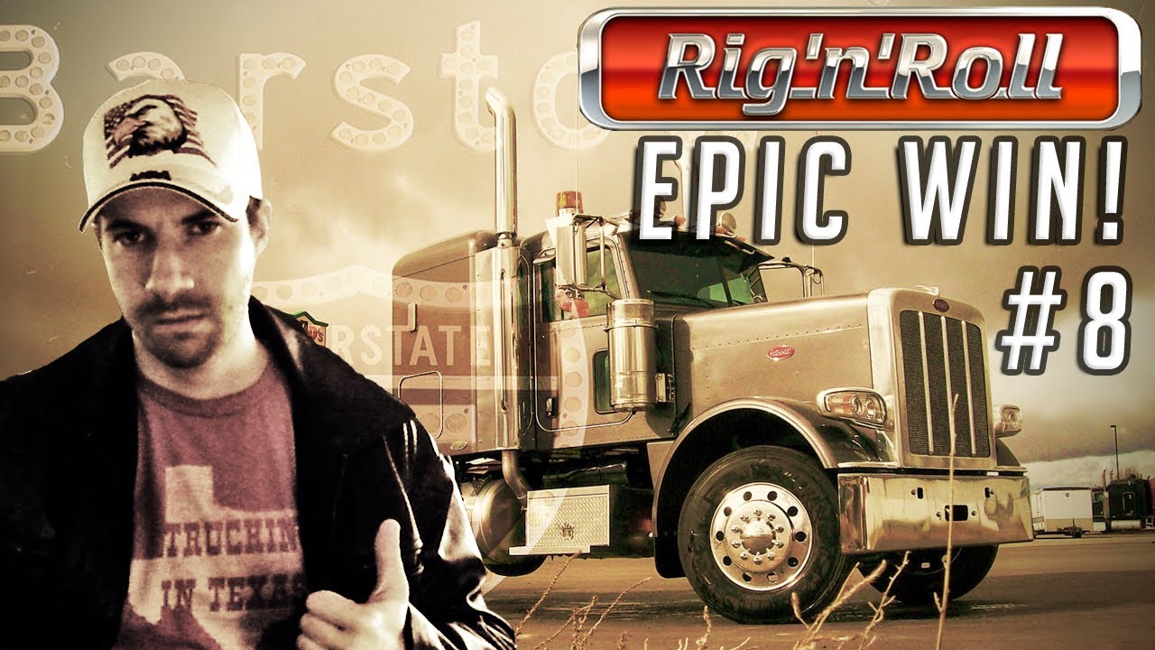 Rig n' Roll #8 - Epic Win! - YouTube
