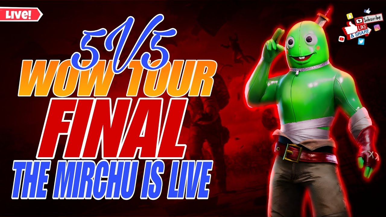5v5 wow TOURNAMENT DAY 16 FINAL 😁😁 THE MIRCHU PLAYZZZ is LIVE…! - YouTube
