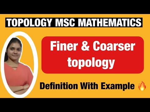 Finer & Coarser topology in Topology m.sc mathematics|| Definition with ...