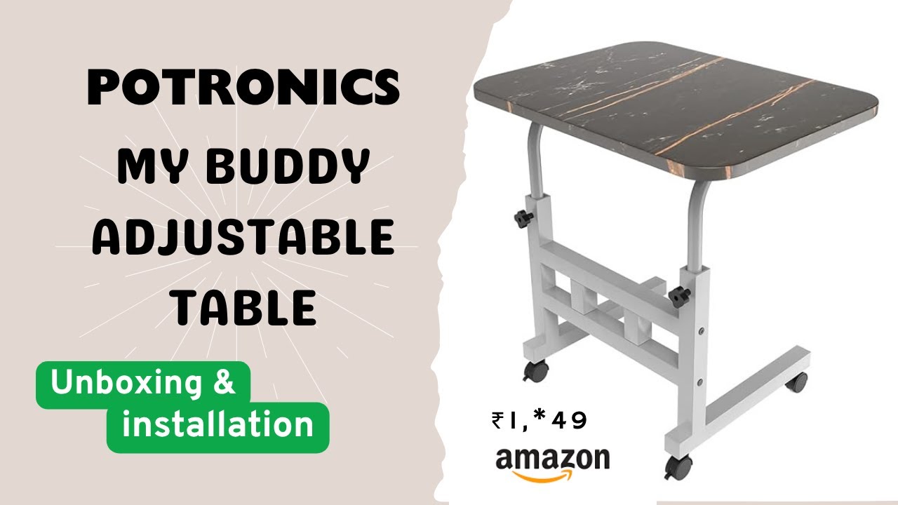 Portronics My Buddy D (Unboxing): The Adjustable Table for Work & Study ...