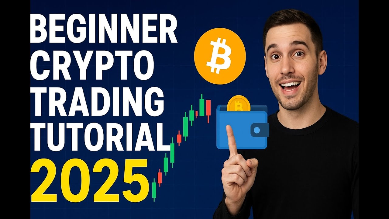 Beginner Crypto Trading Tutorial 2025 - YouTube