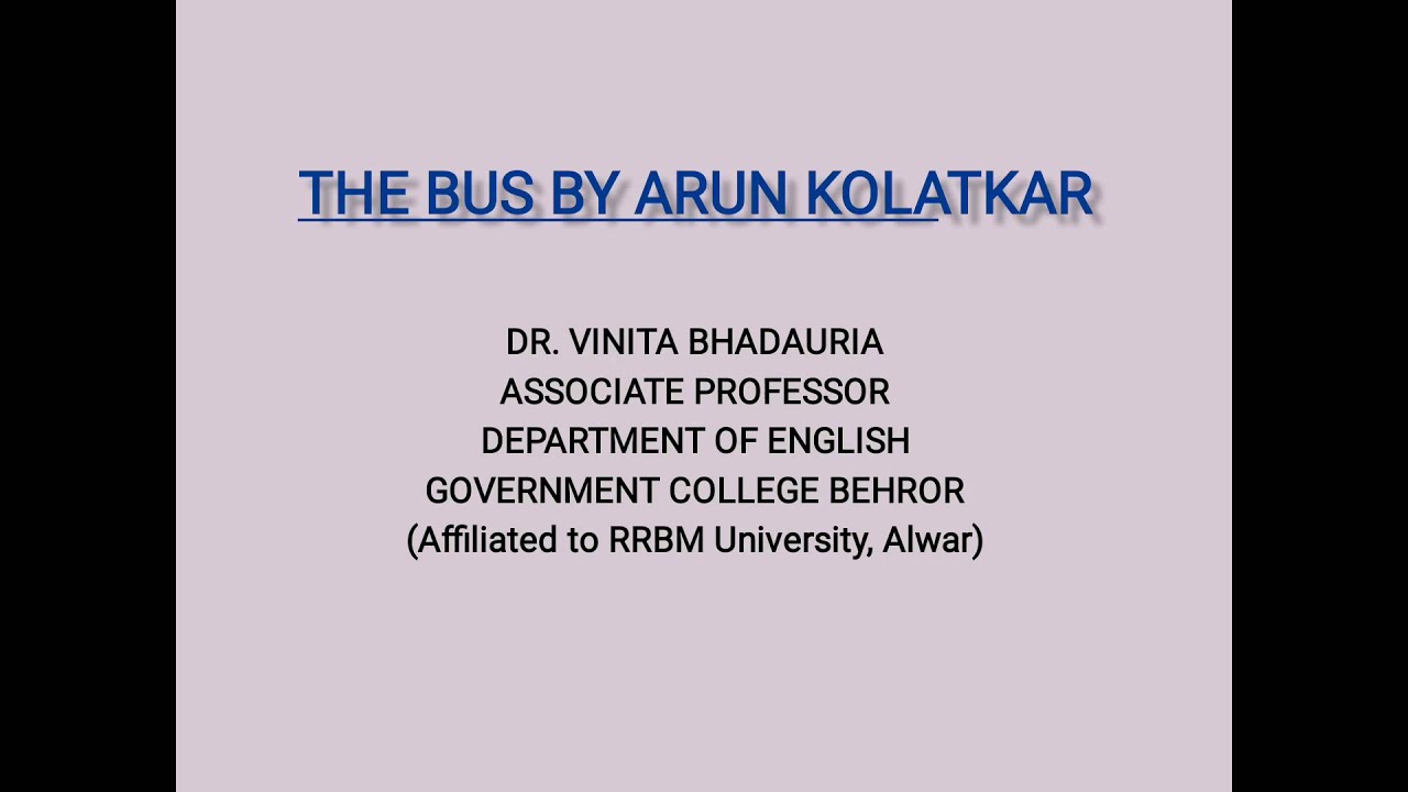 The Bus by Arun Kolatkar BA Part II Paper I - YouTube