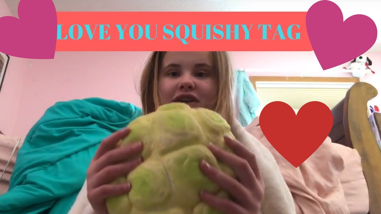 I love you squishy tag💕 - YouTube