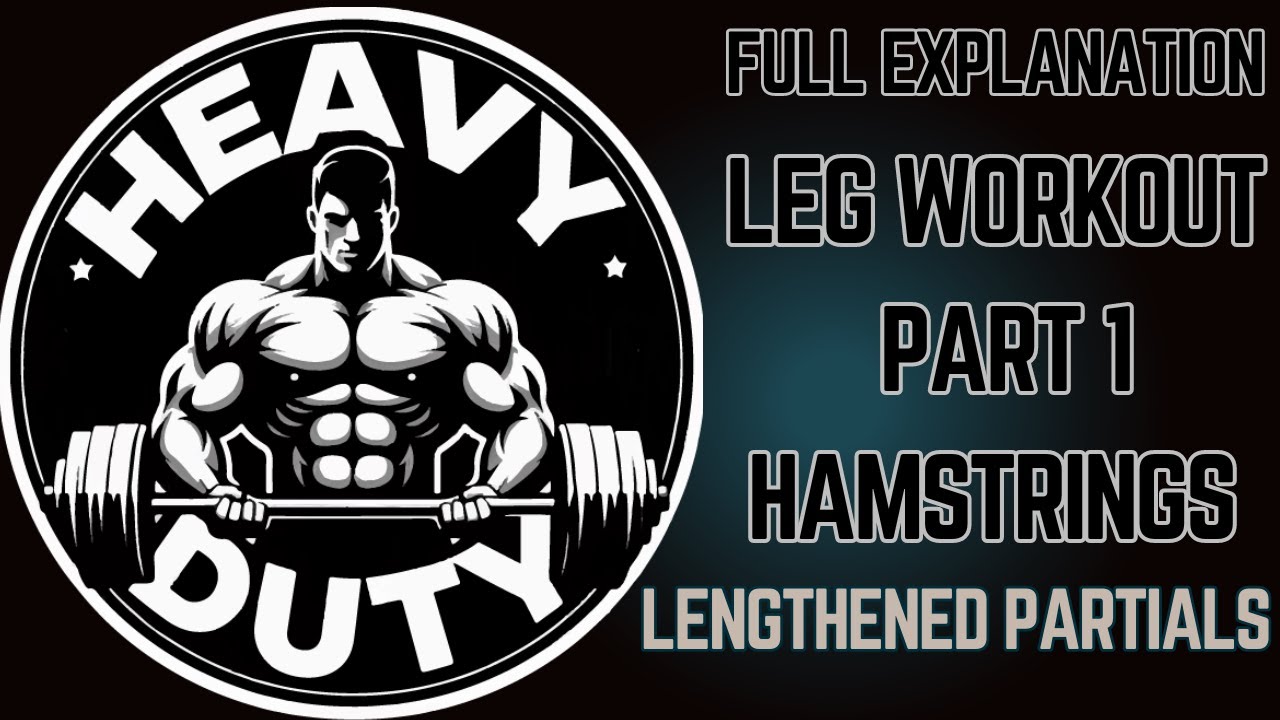 "Unlock Massive Leg Gains: Heavy Duty + Lengthened Partials Stiff-Leg ...