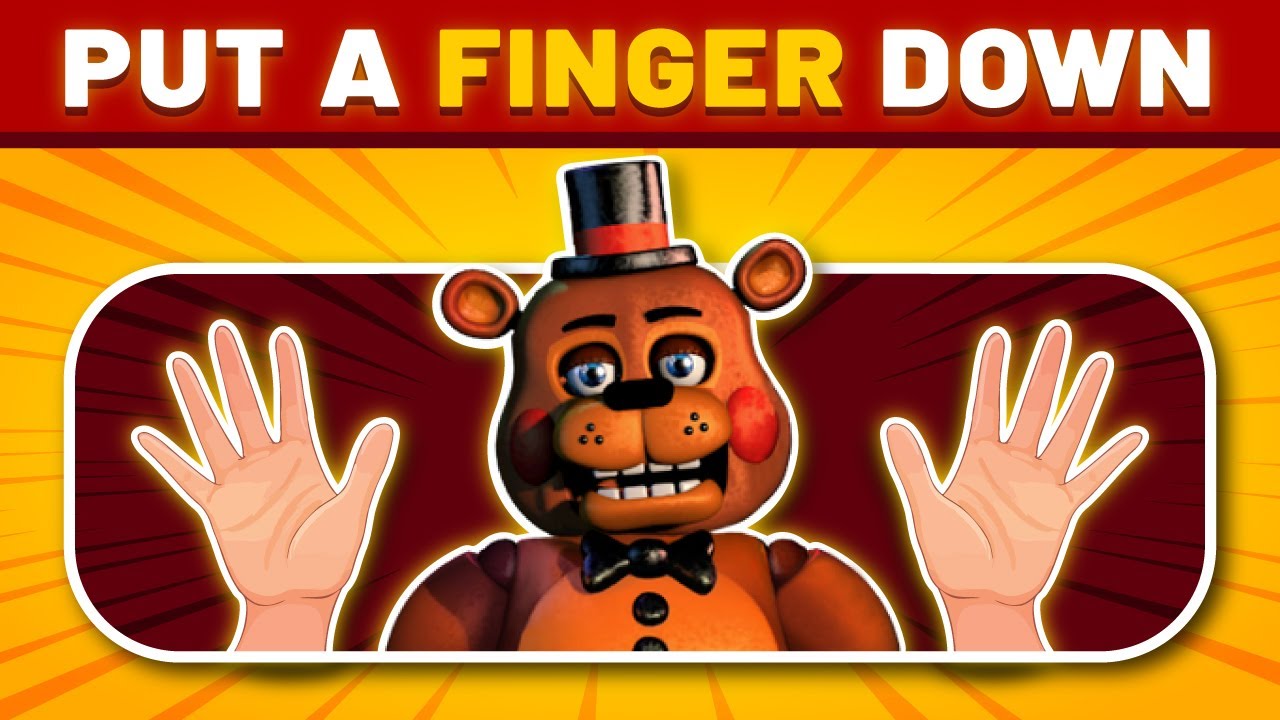 Put a Finger Down Fnaf Quiz | Five Nights At Freddys - YouTube