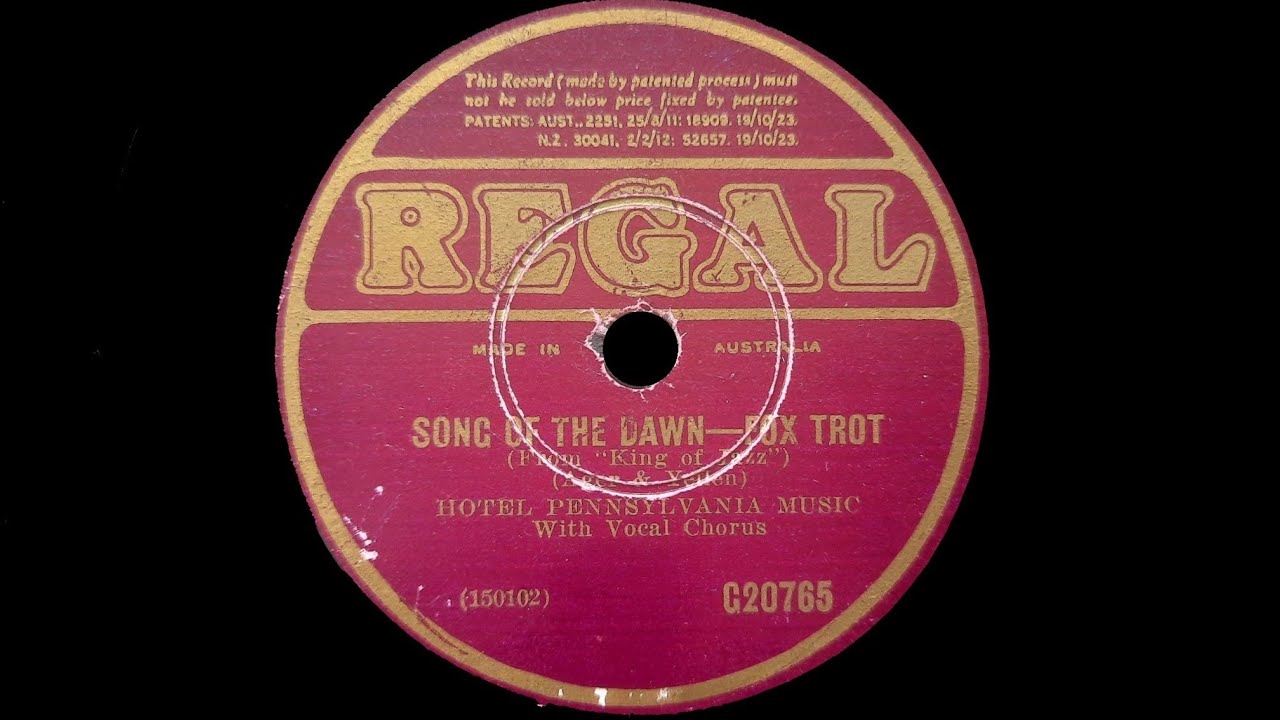 Song Of The Dawn (Milton Ager, Jack Yellen) - Played by the Hotel ...