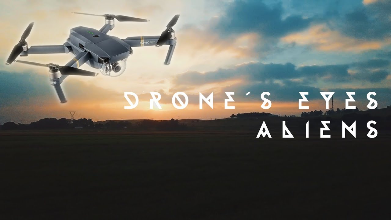 DRONE´S EYES 4k | "ALIENS" Making Of (2019) - YouTube