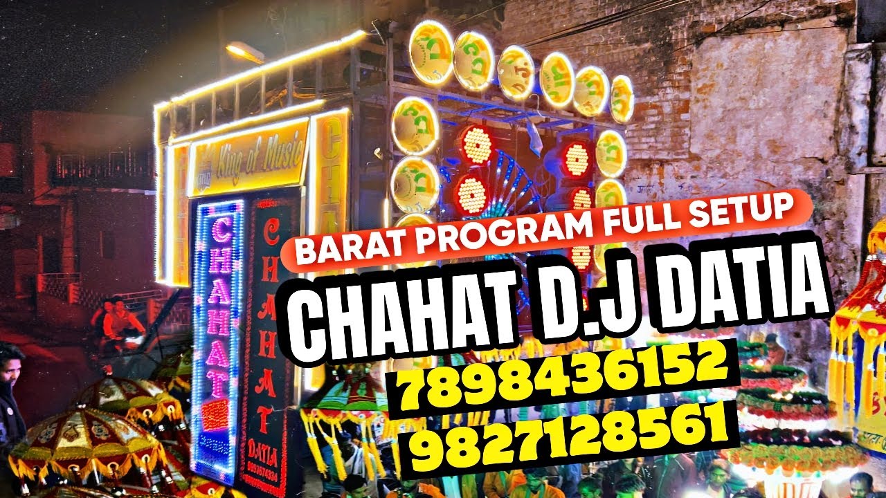 🔥Chahat Dj datia 🔥 barat full setup 😘 14-02-24 💯 #dj #youtube #viral # ...