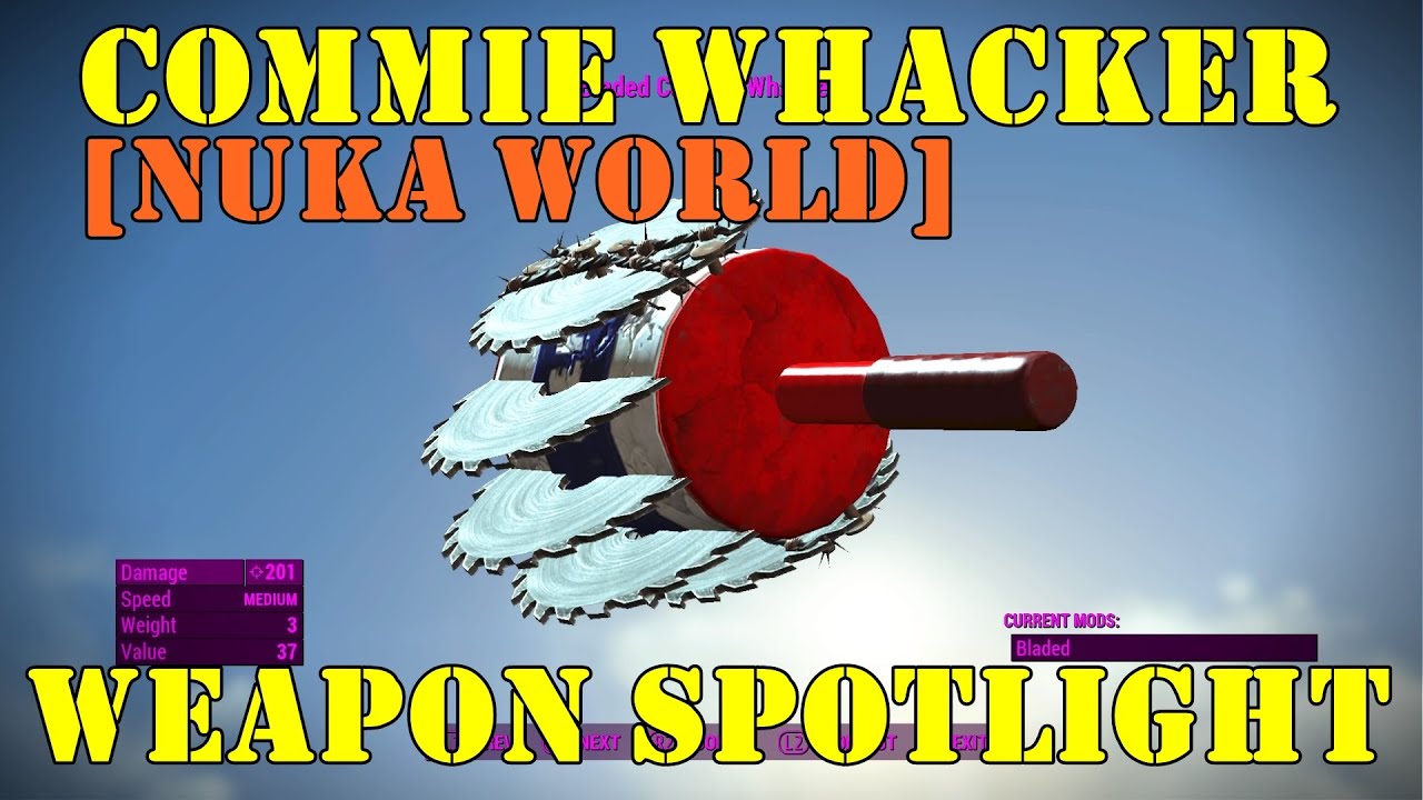 Fallout 4 [Nuka World]: Weapon Spotlights: Commie Whacker - YouTube